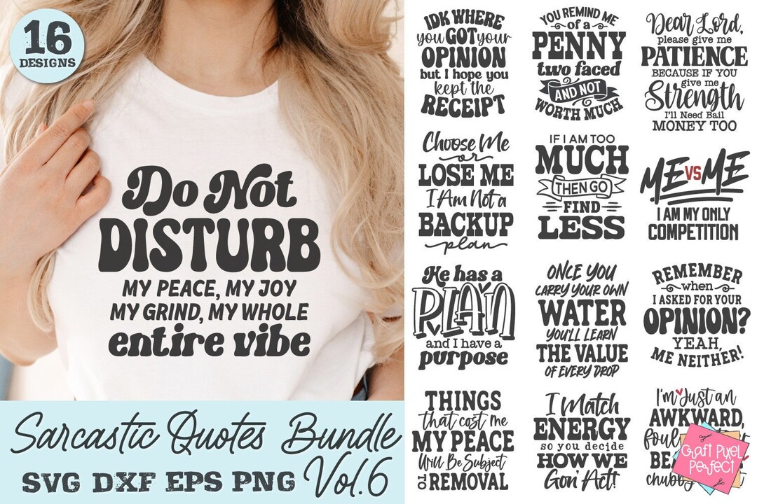 Funny Shirt Saying Svg, Snarky Svg, Sarcastic Quotes Svg Bundle, Adult ...