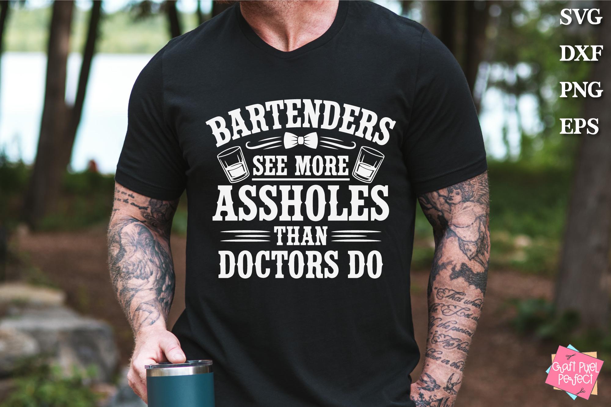 Funny Bartender Shirt SVG, Bar Humor Cut File for Cricut and ...