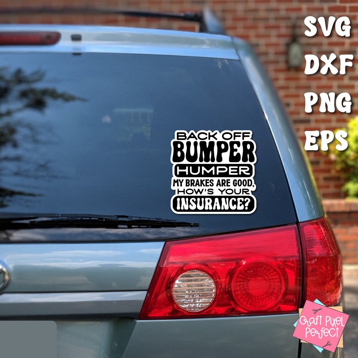 Funny Printable Bumper Car Sticker, Car Decal Svg, Back off Bumper ...