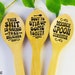 Wooden Spoon Svg, Spatula Svg, Funny Spoon Sayings, Kitchen Quotes Svg ...