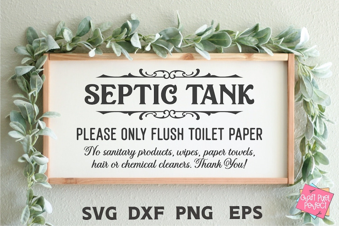 Septic Tank Sign Svg, Bathroom Sign Saying Svg, Sewage Tank Svg, Septic ...