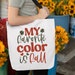 My Favorite Color is Fall Svg, Fall Sayings Svg, Thanksgiving Svg, Tote ...