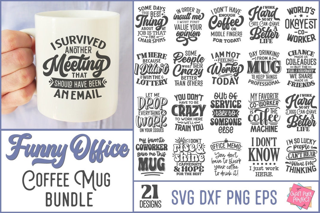 Office Humor Coffee Bundle Funny Coffee Svg Office Humor Svg, Adult ...