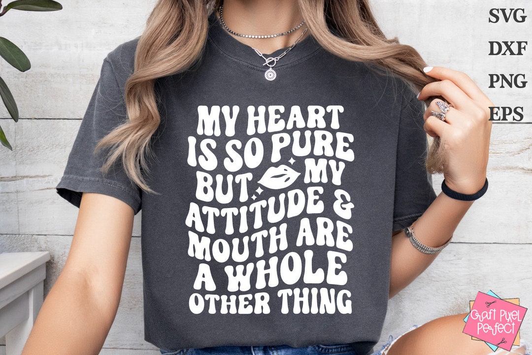 Sarcastic Quote SVG, Funny Attitude Saying for Shirts, Sassy Cricut Cut ...