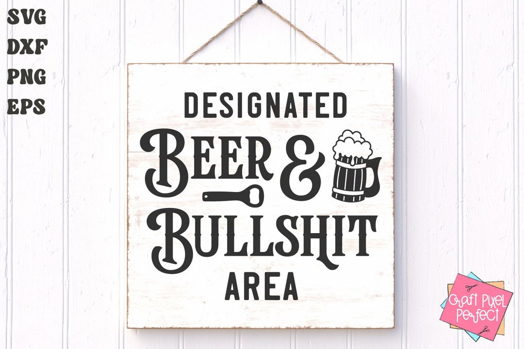 Man Cave Sign Svg, Home Bar Sign Svg, Funny Beer Saying Svg, Man Space ...