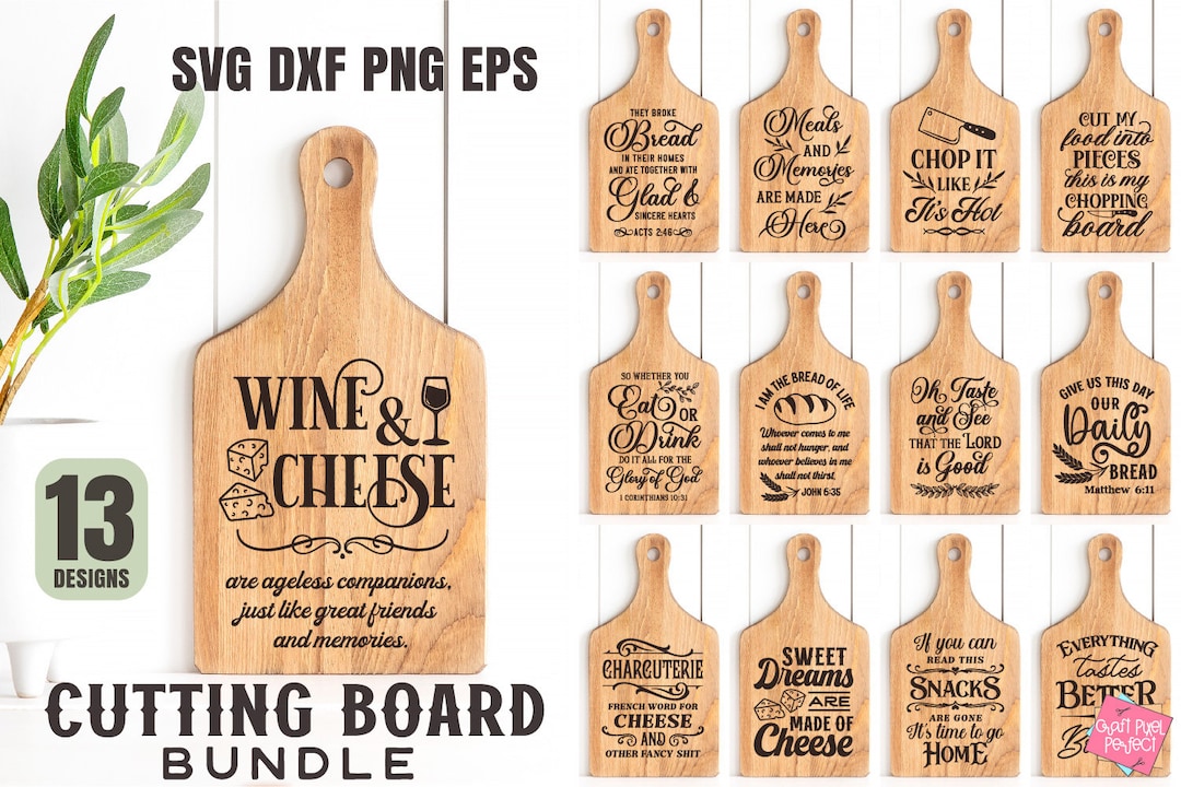 Svg for Cutting Boards, Charcuterie Board Svg, Cheese Board Sayings, Bible Verse Svg, Kitchen ...