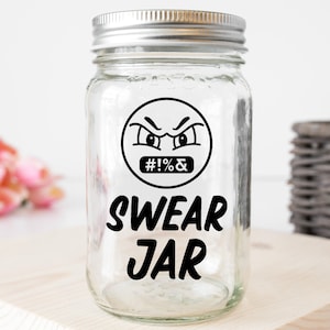 Swear Jar Svg, Funny Jar Sayings, Profanity Jar Svg, Cussing Jar Svg ...