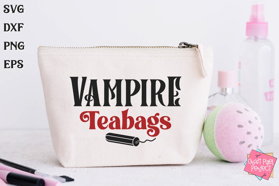 Period Bag Svg, Cosmetic Bag Designs, Funny Makeup Bag Sayings, Period ...