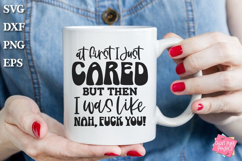 Offensive Saying Svg, Swear Shirt Png, Inappropriate Svg, Insult Quote ...
