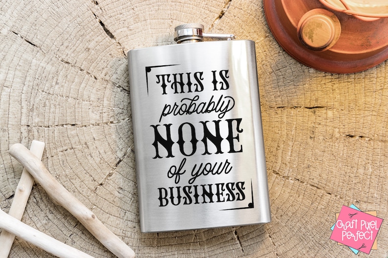 Flask Quotes Bundle Funny Drinking Quotes Svg Alcohol Sayings - Etsy