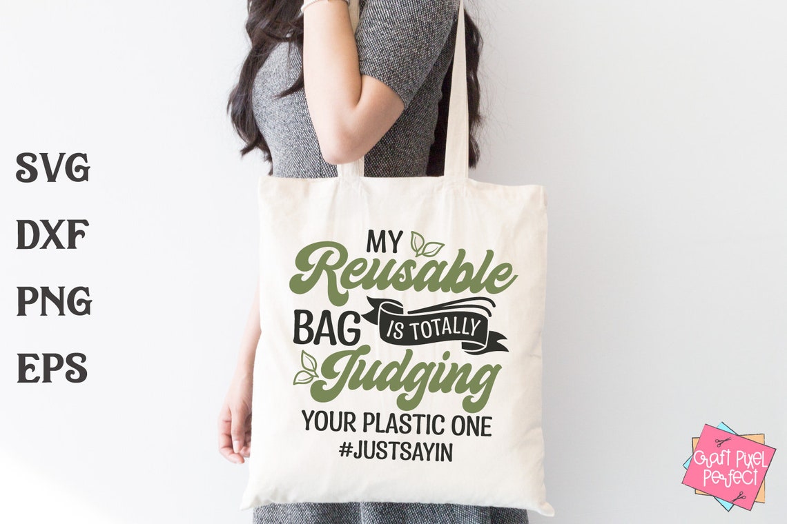 Sarcastic Tote Bag Svg, Funny Shopping Bag, Reusable Bag Svg, Eco ...