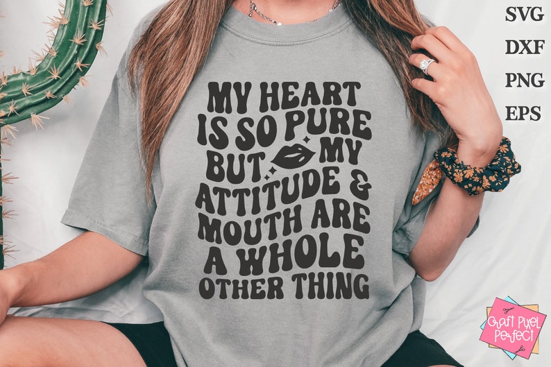 Sarcastic Quote SVG, Funny Attitude Saying for Shirts, Sassy Cricut Cut ...