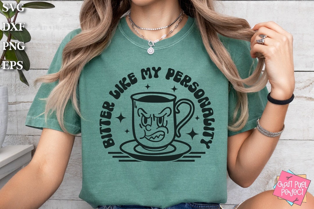 Funny Coffee Quote Svg, Sarcastic Svg Tshirt, Coffee Humor Svg, Coffee ...