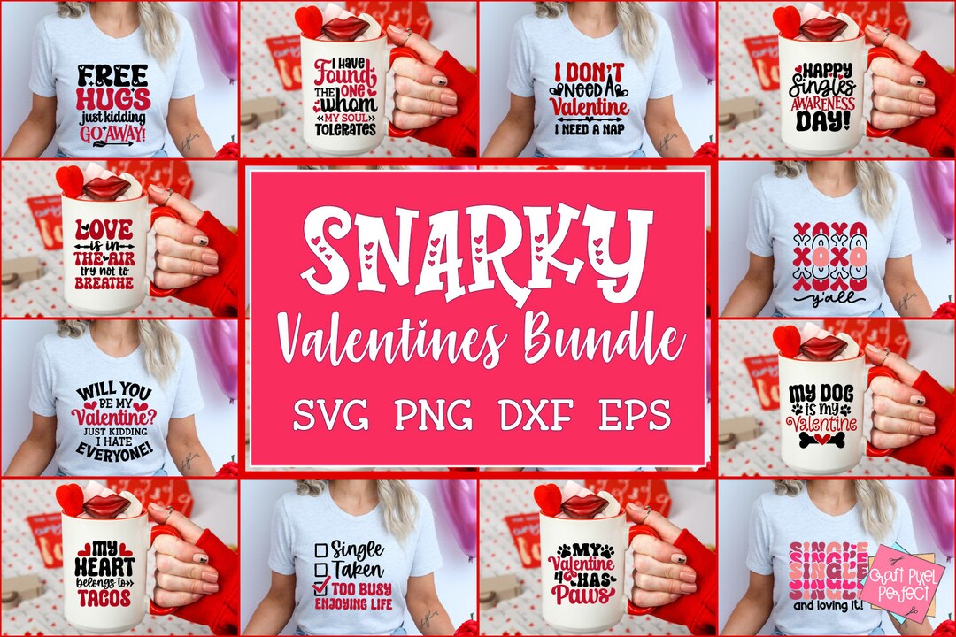 Snarky Valentines Shirt Svg, Funny Valentine Mug Svg, Valentines ...