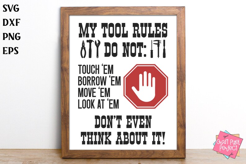 Funny Garage Sign Svg, My Tool Rules Svg, Men Workshop Sign Svg, Man ...