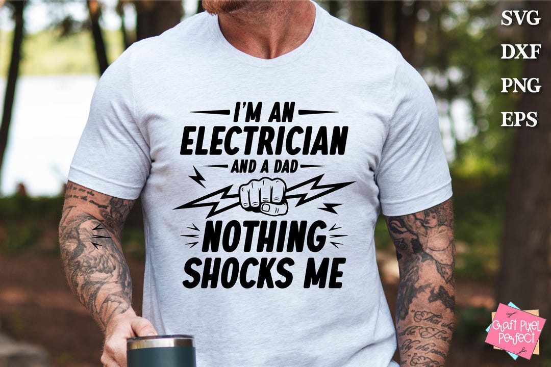 Electrician Svg Png, Electrician Dad Shirt Svg, Electrical Svg ...