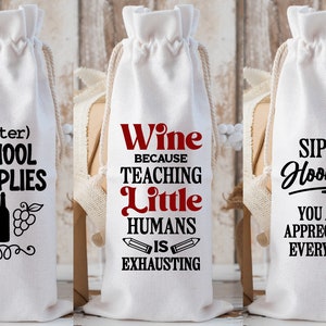 Teacher Appreciation SVG, Teacher Wine Bag SVG Bundle, Funny Wine ...