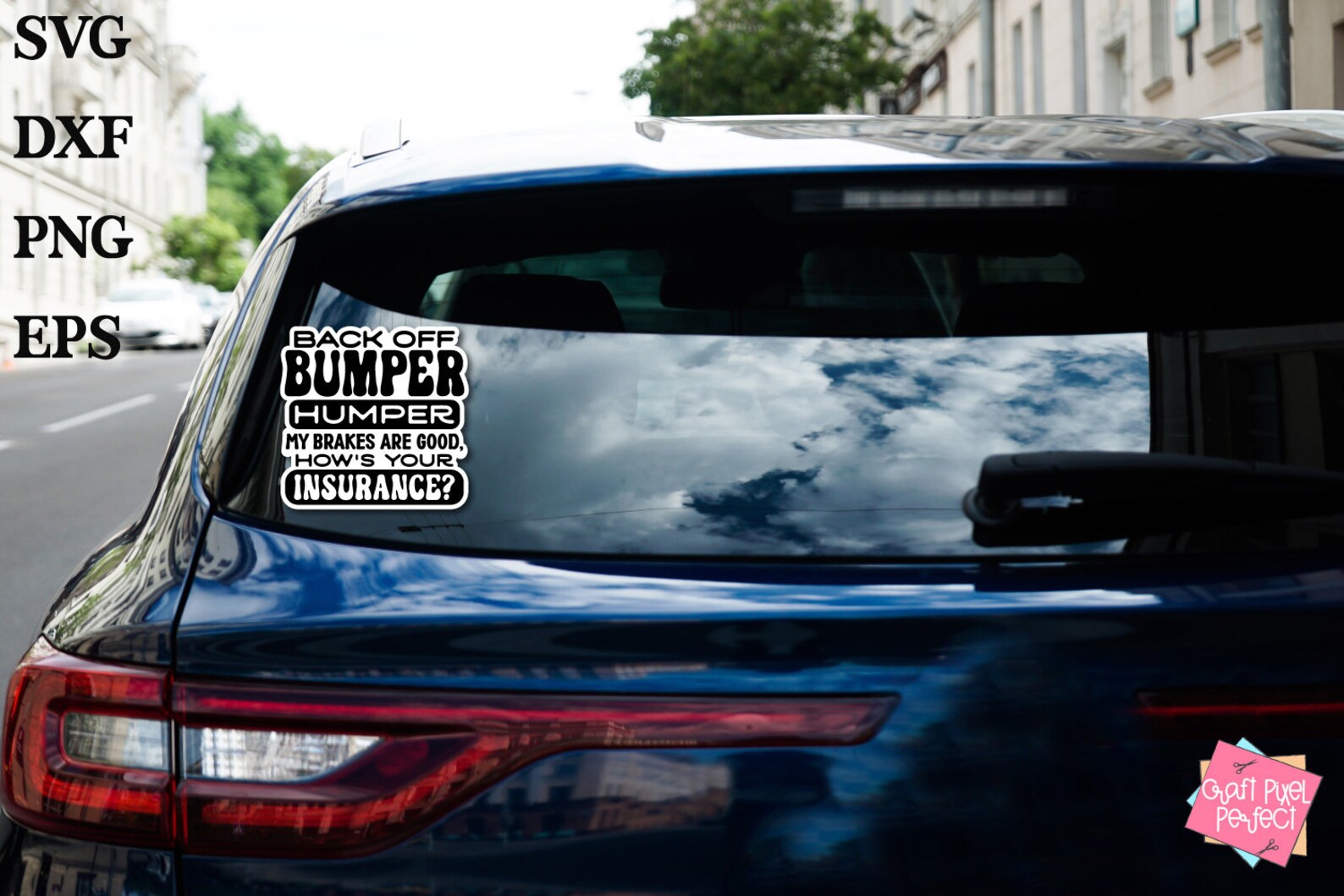 Funny Printable Bumper Car Sticker, Car Decal Svg, Back off Bumper ...