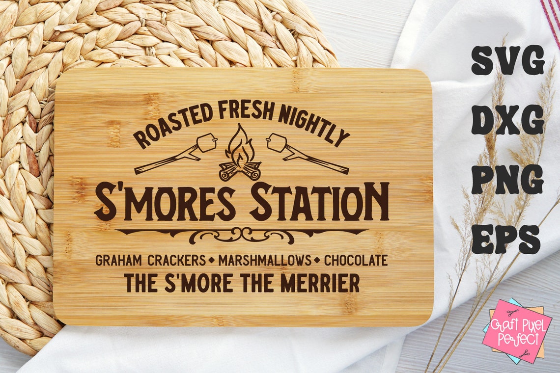 S'mores Station Svg, Cutting Board Svg, Roasting Marshmallows, Bonfire ...