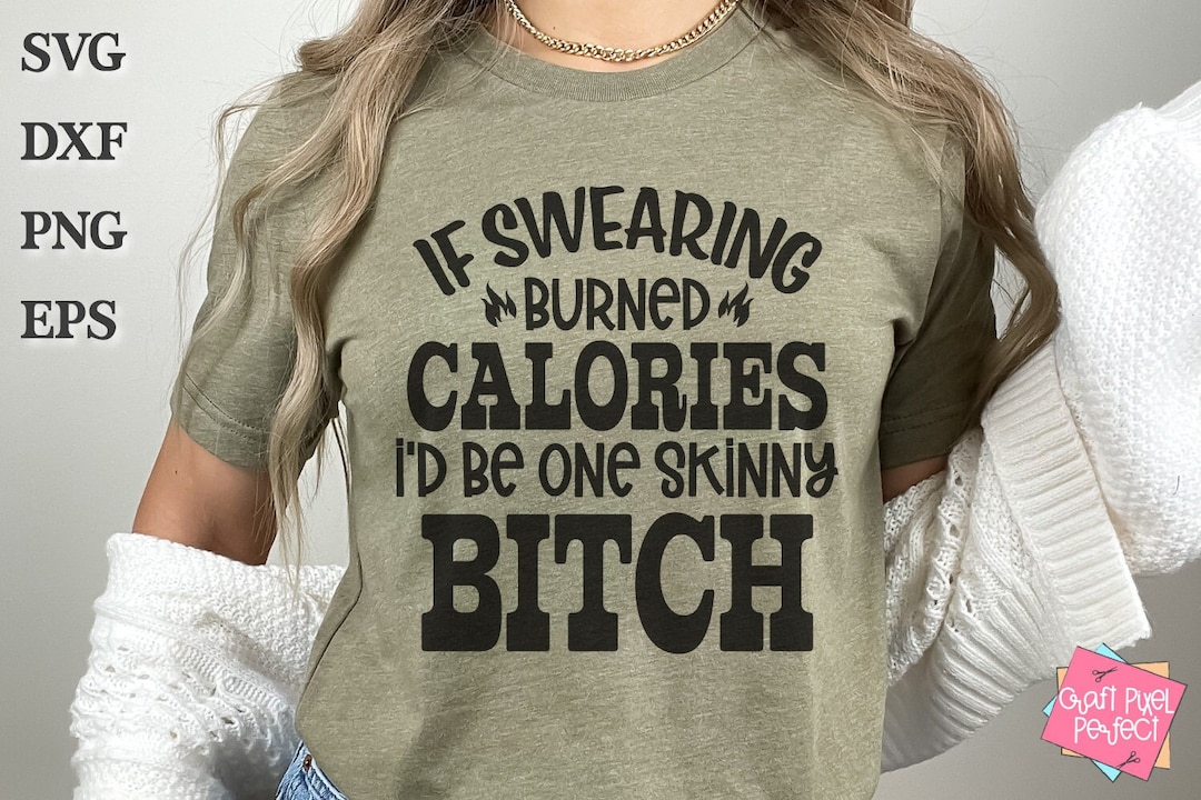 Funny Tshirt Swearing Saying, Adult Humor Svg, Profanity Mug Quote ...