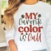 My Favorite Color is Fall Svg, Fall Sayings Svg, Thanksgiving Svg, Tote ...