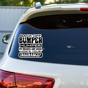Funny Printable Bumper Car Sticker, Car Decal Svg, Back off Bumper ...