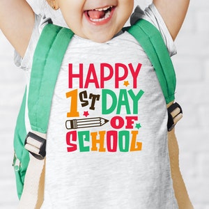 Happy 1st Day of School, Back to School Svg, Student Life Svg, School ...