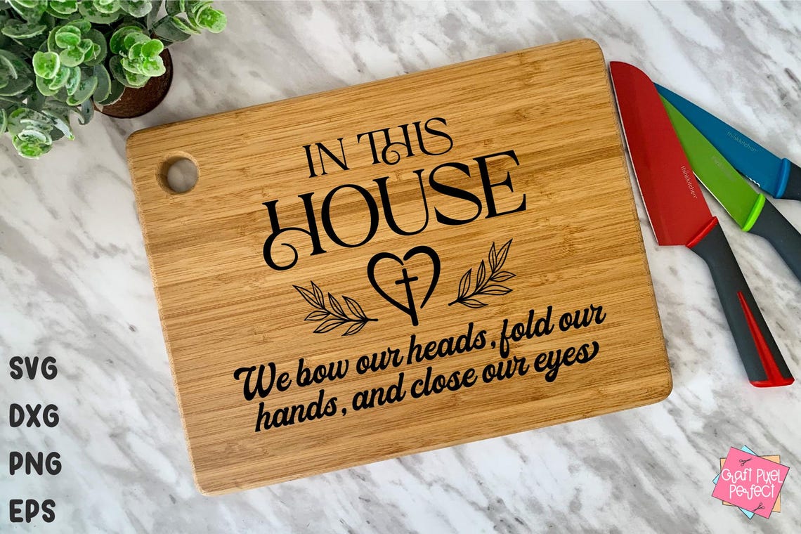 Religious Kitchen Quote Svg, Christian Cutting Board Design, Prayer ...