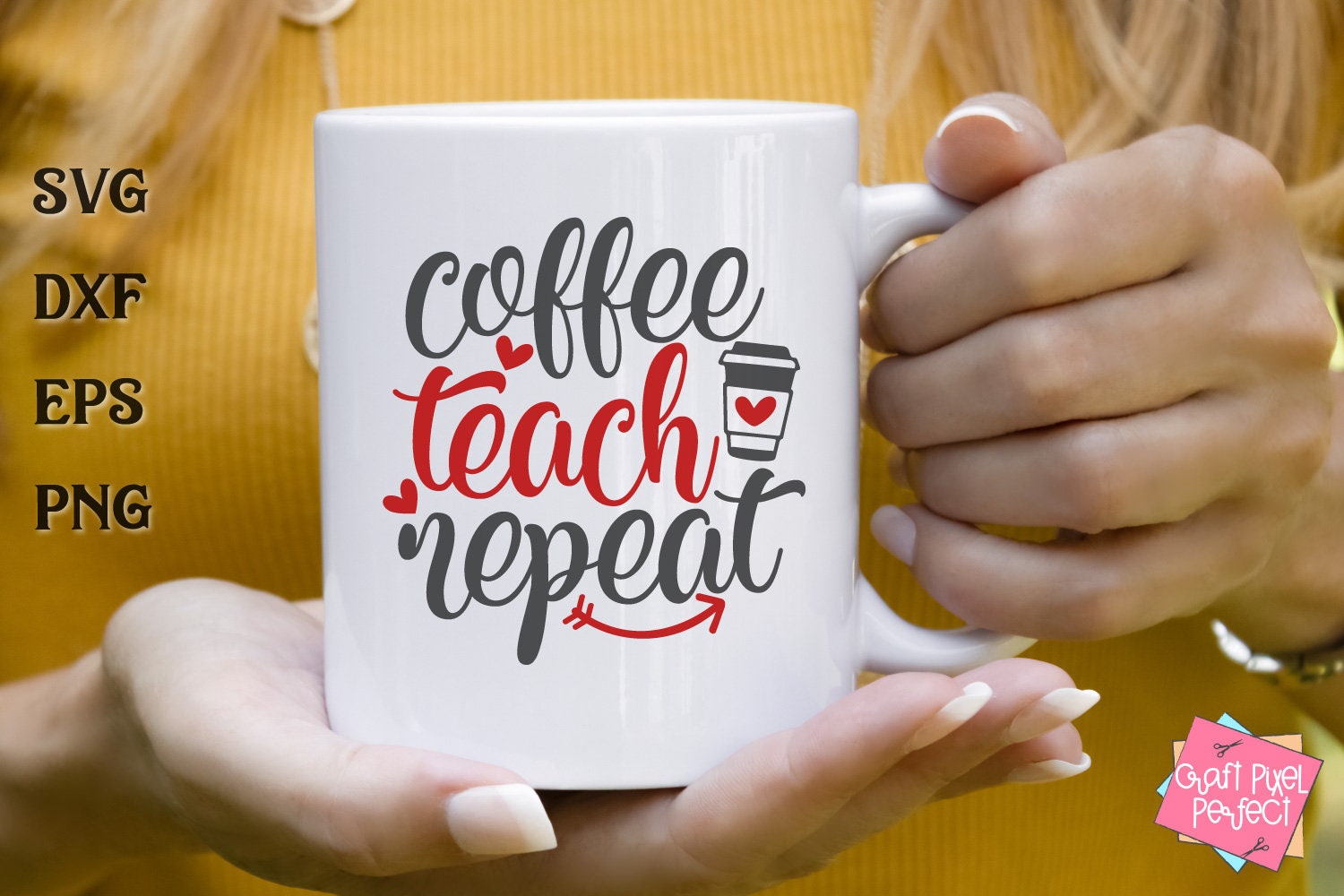 Coffee Teacher Svg, Coffee Teach Repeat Svg, Teacher Svg File, Coffee ...