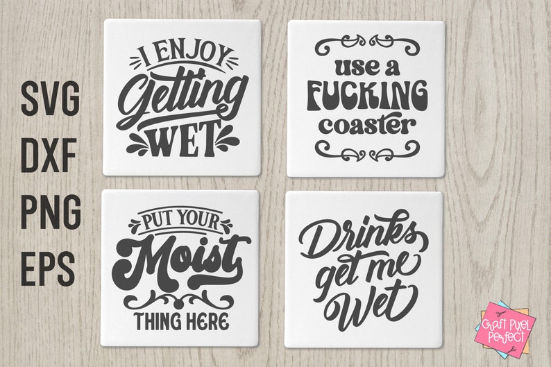 Naughty Coaster Quotes SVG Bundle, Funny Coaster Sayings, Coaster Svg ...