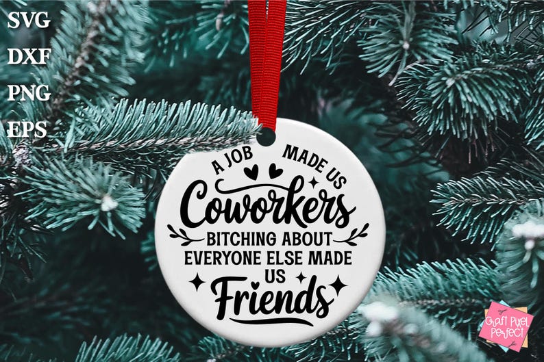 Christmas Coworker Ornament Svg, Funny Colleague Svg, Work Friends Svg ...