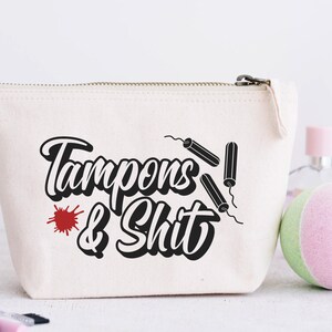 Funny Period Bag Svg, Tampons Bag Svg, Cosmetic Bag Sayings Svg, Makeup ...