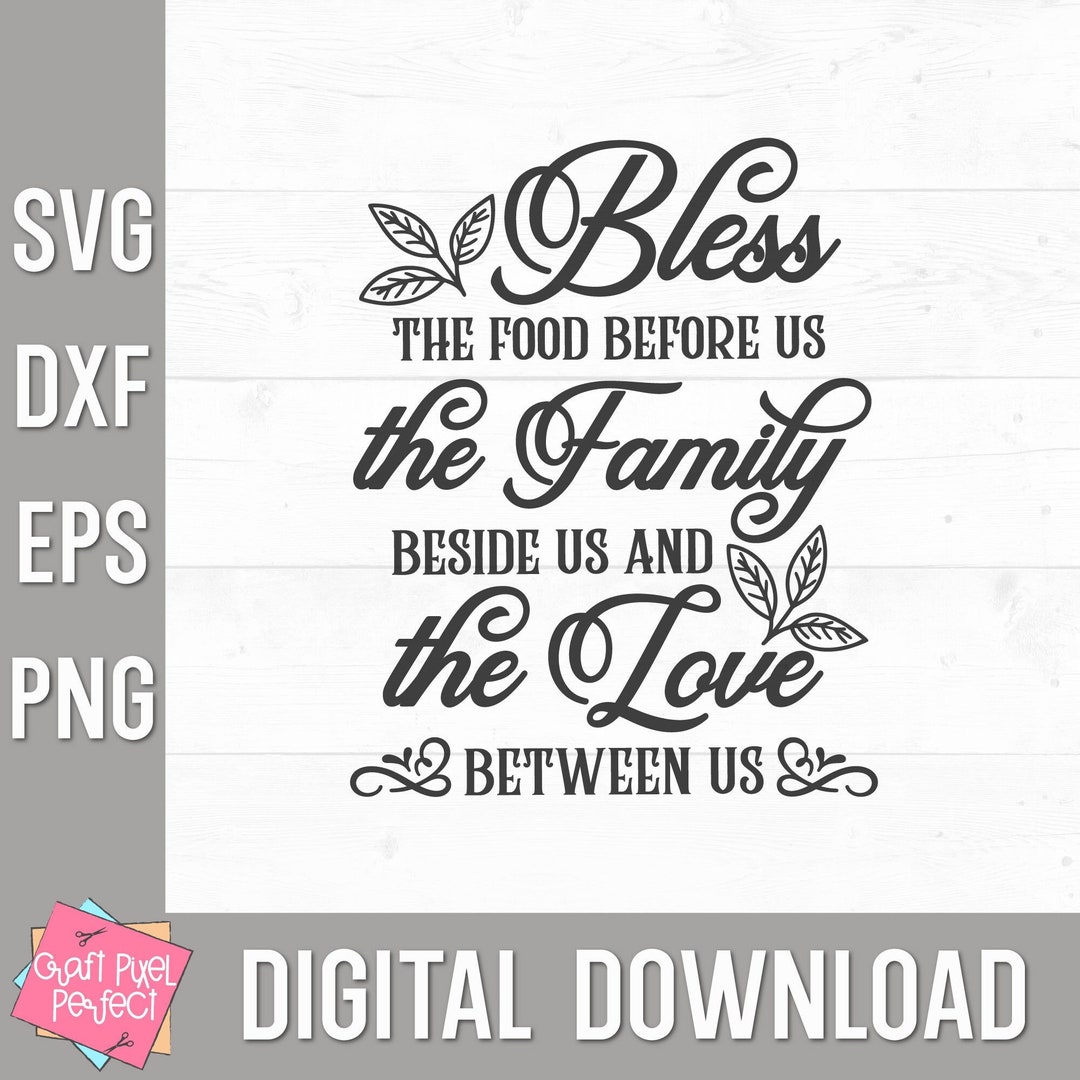 Bless the Food Before Us, Cutting Board Svg, Inspirational Kitchen Sign ...