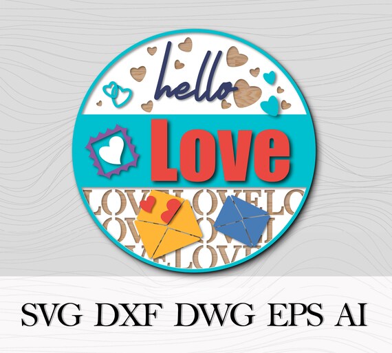 Hello Love SVG Round Door Sign SVG Valentine Door Hanger Cut | Etsy
