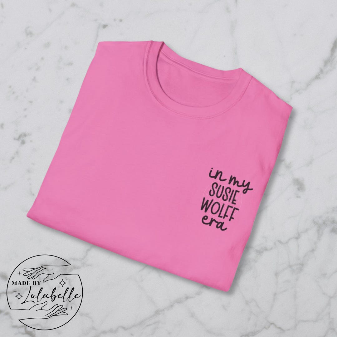 In My Susie Wolff Era Graphic Tee T-shirt Top Driver Formula One F1 ...