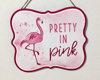 Pretty in Pink Sign - Etsy