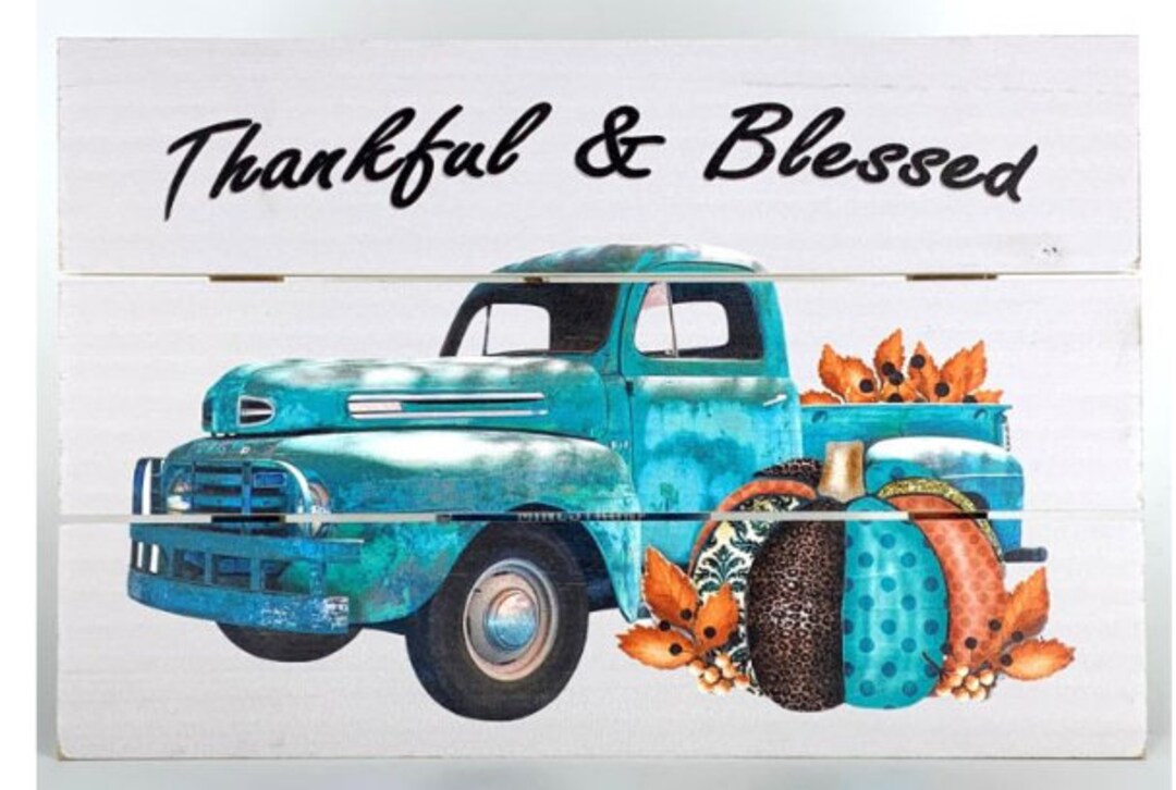 Thankful & Blessed Blue Truck Wood Pallet Sign (12" X 8") - Etsy