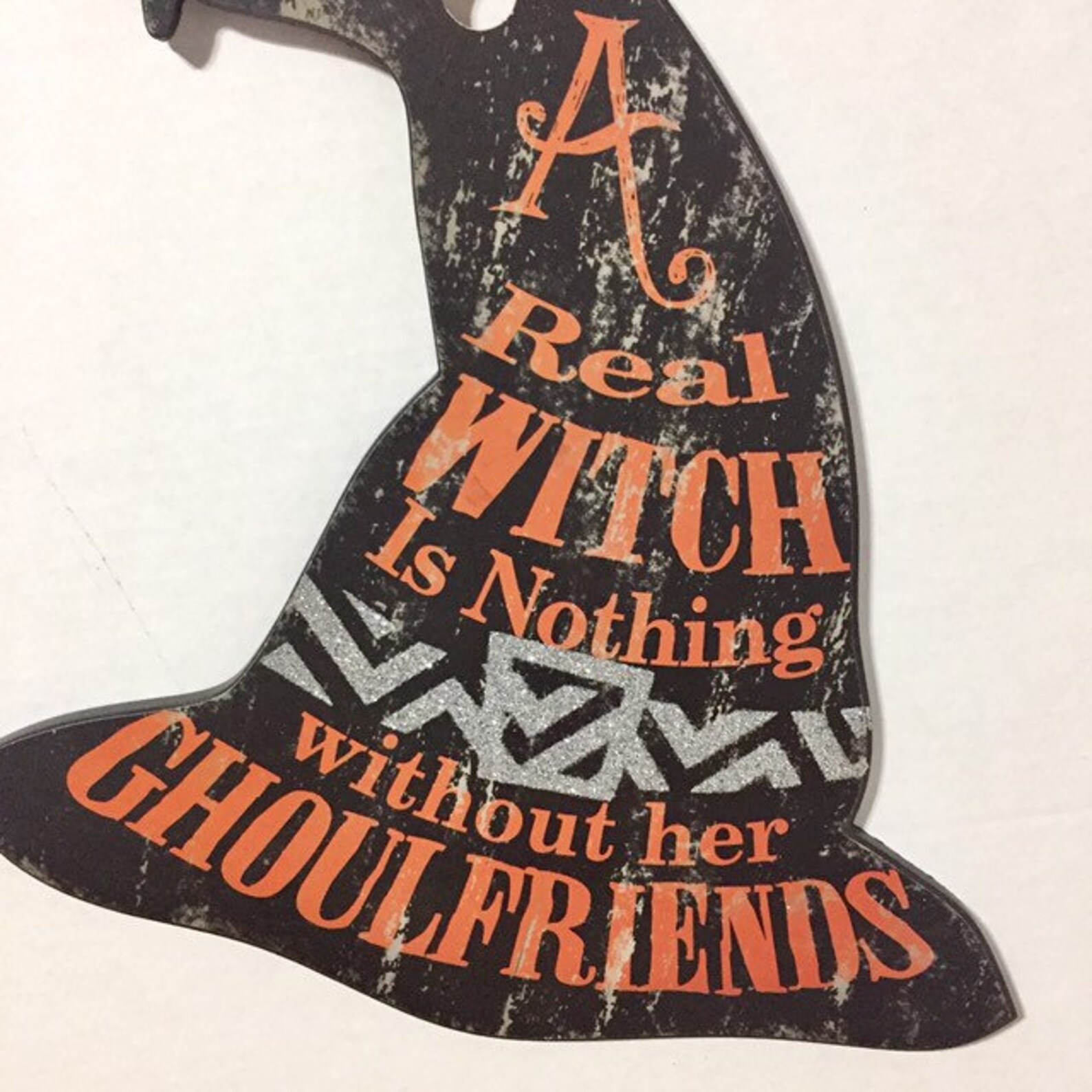 Witch Hat Sign A Real Witch Is Nothing without her Ghoul | Etsy