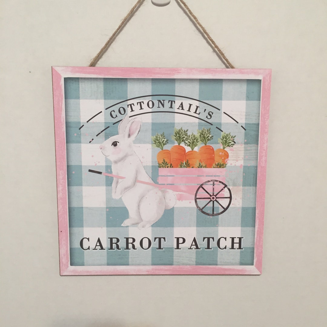 Signs, Easter Sign, Rabbit Sign, Carrot Patch Sign, Easter Carrot Patch ...