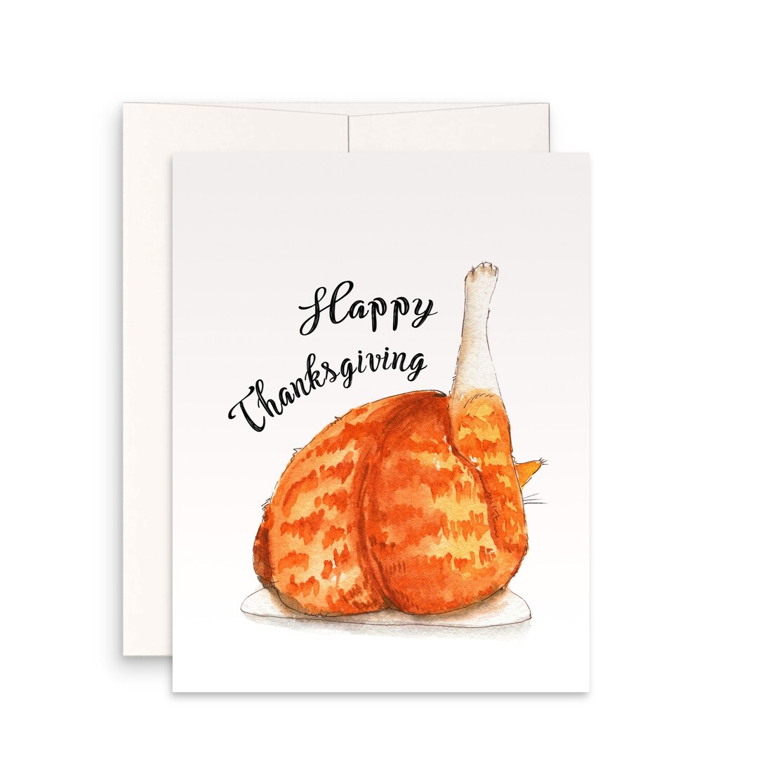 Cat Turkey Leg Happy Thanksgiving Cards Funny - Tabby Orange Cat ...