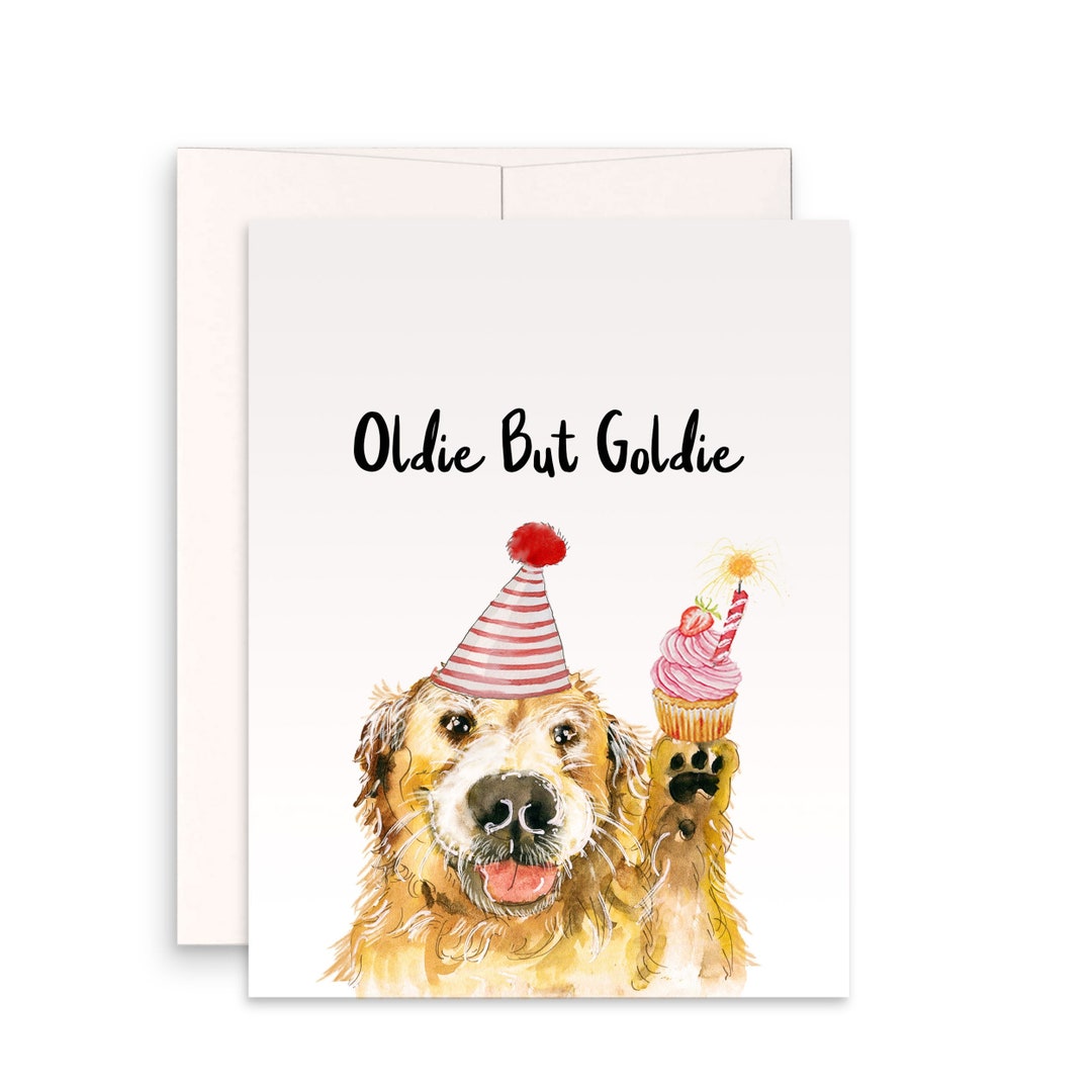 Oldie Goldie Dog Birthday Card Funny - 60th Birthday Gift From the Dog ...