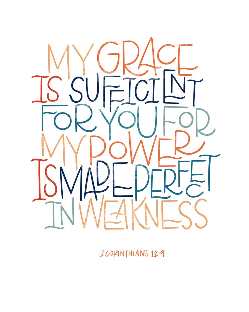 2 Corinthians 12:9 Print DIGITAL DOWNLOAD Scripture Prints 2 ...
