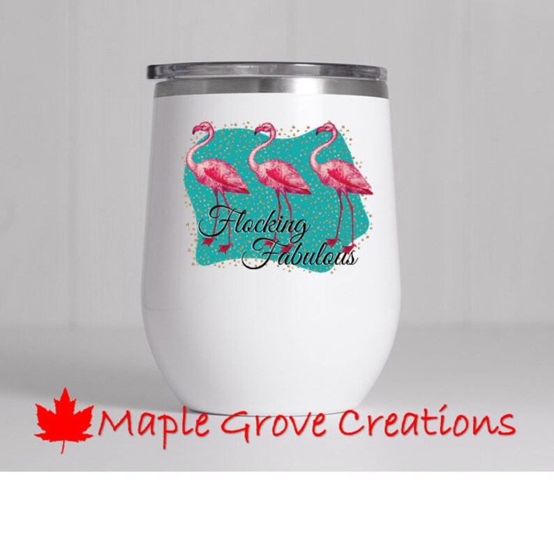 Flocking Fabulous Flamingo Wine Tumbler With Lid 12 OZ | Etsy