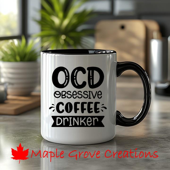OCD Obsessive Coffee Drinker Coffee Mug - 11 Oz Coffee Mug - Available ...