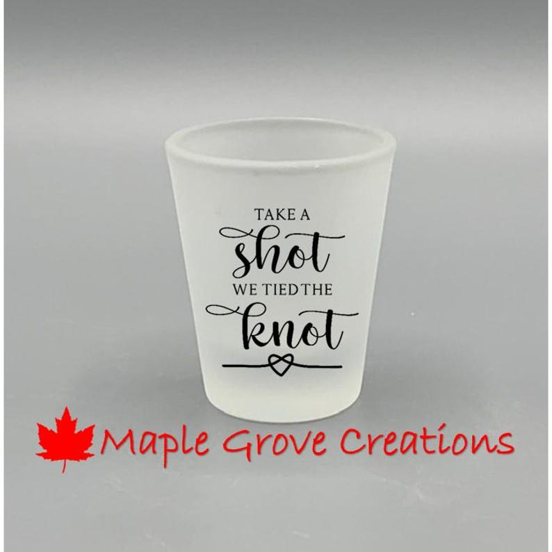 Take A Shot We Tied the Knot Custom Wedding 2 OZ Shot Glass - Etsy