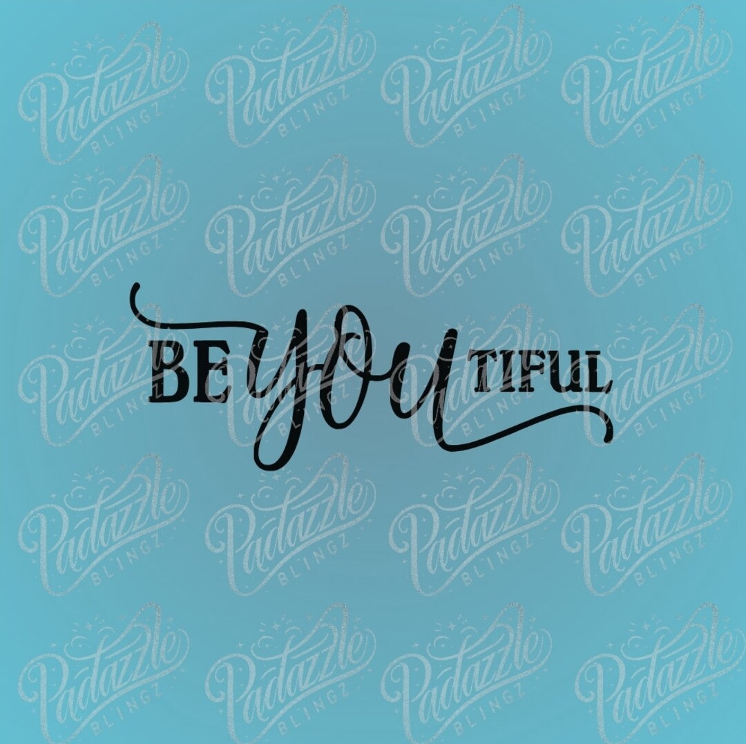 Beyoutiful SVG PNG Digital Files - Etsy