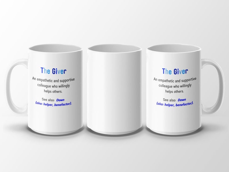 The Giver Mug, Empathetic and Supportive Mug, Thoughtful Gift for ...
