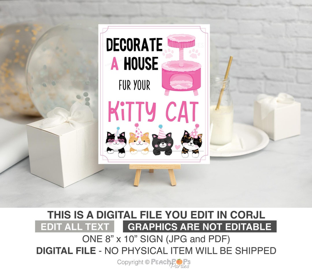 EDITABLE Decorate House for Kitty Cat Sign Kitten Birthday Party ...