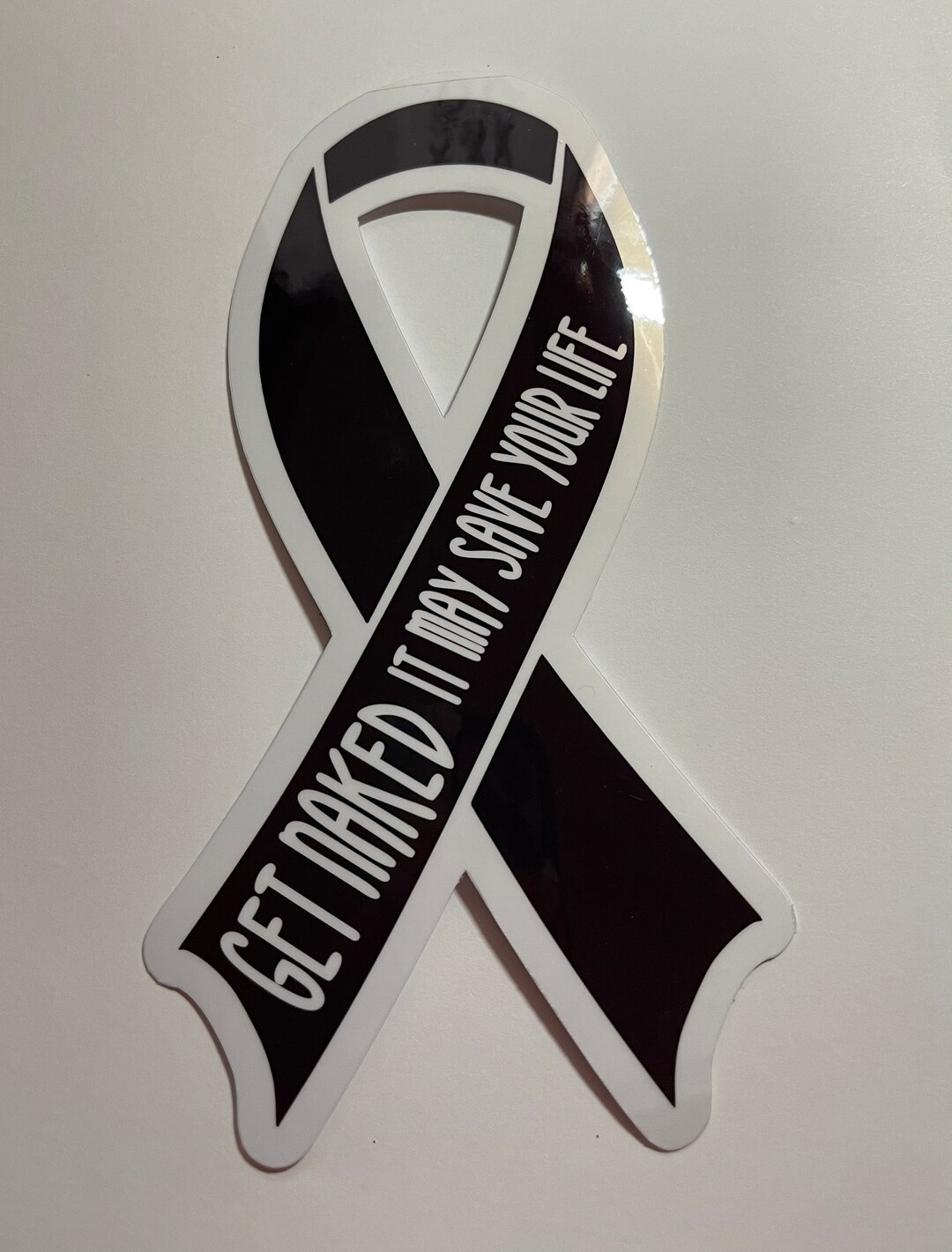 Get Naked It May Save Your Life Malignant Melanoma Awareness Ribbon ...