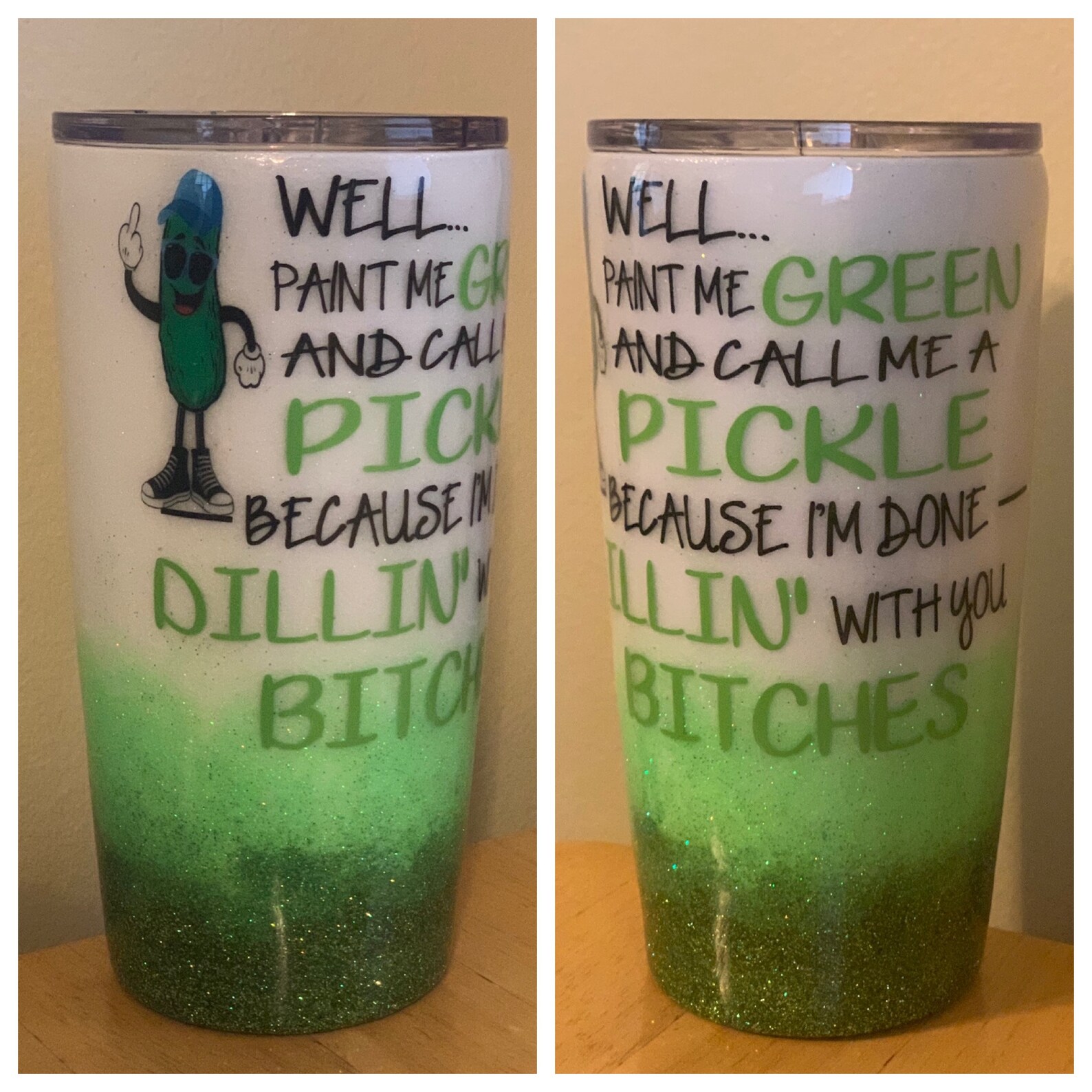 Paint Me Green and Call Me a Pickle Glitter Tumbler - Etsy